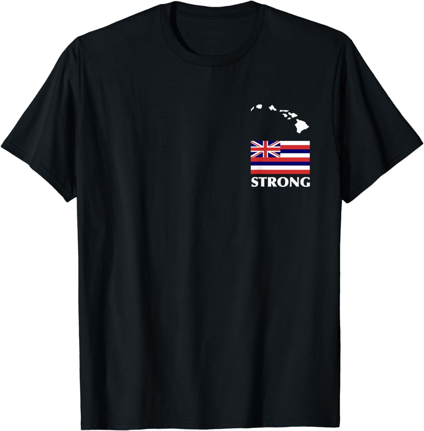 State of Hawaii Flag Hawaii Strong Kanaka Maoli Hawaiian T-Shirt ...