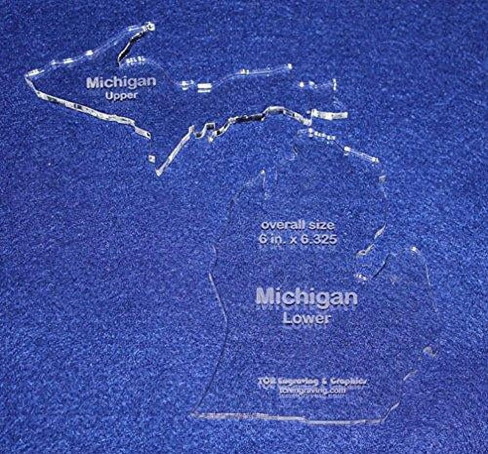 State of Michigan Template 6" X 6.325" - Clear ~1/4" Thick Acrylic- 2 ...