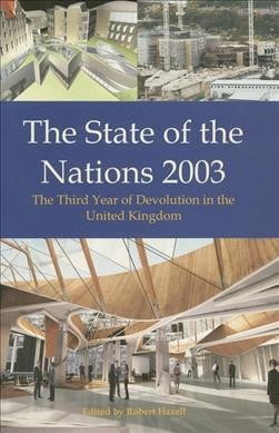 Pre-Owned State of the Nations : The Third Year of Devolution in the ...