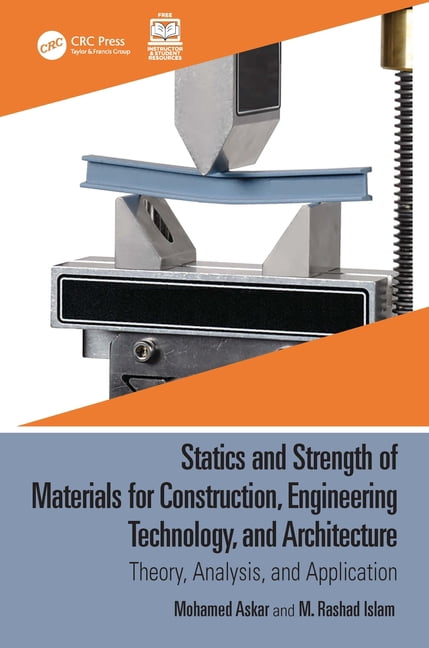 Statics and Strength of Materials for Construction, Engineering ...