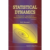 Statistical Dynamics: A Stochastic Approach to Nonequilibrium Thermodynamics (2nd Edition ...