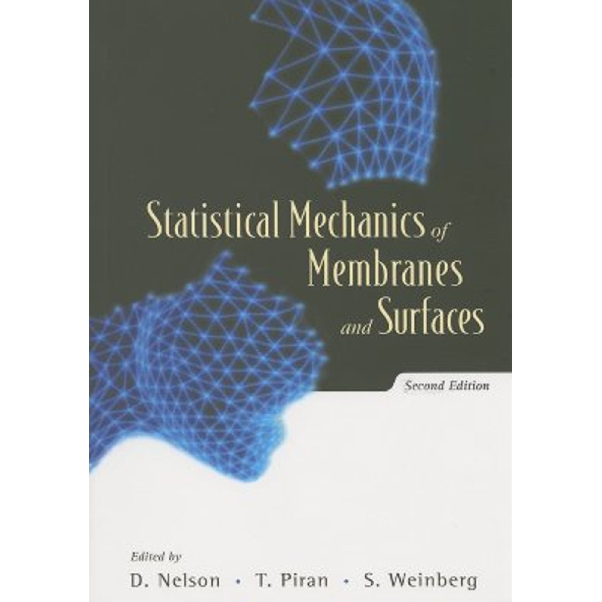 Pre-Owned Statistical Mechanics of Membranes and Surfaces (2nd Edition ...