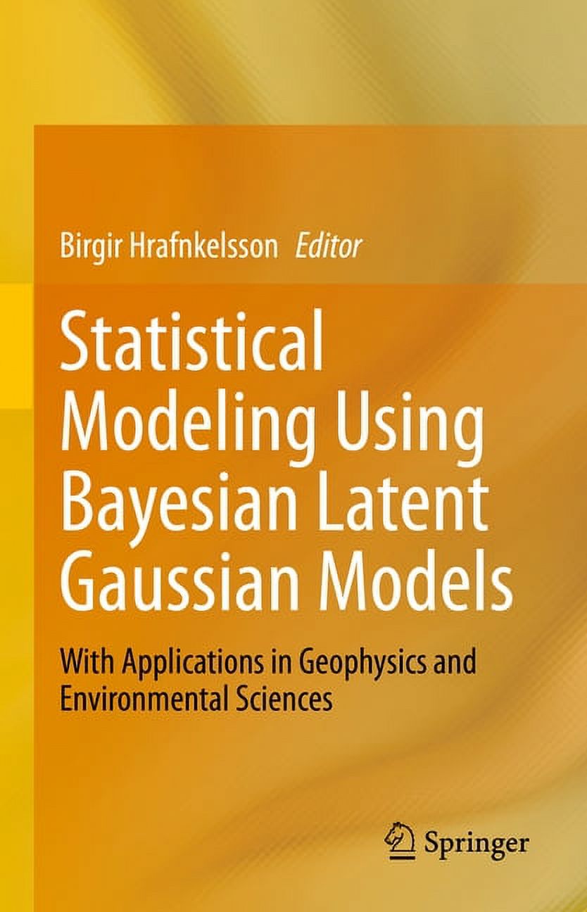 Statistical Modeling Using Bayesian Latent Gaussian Models With