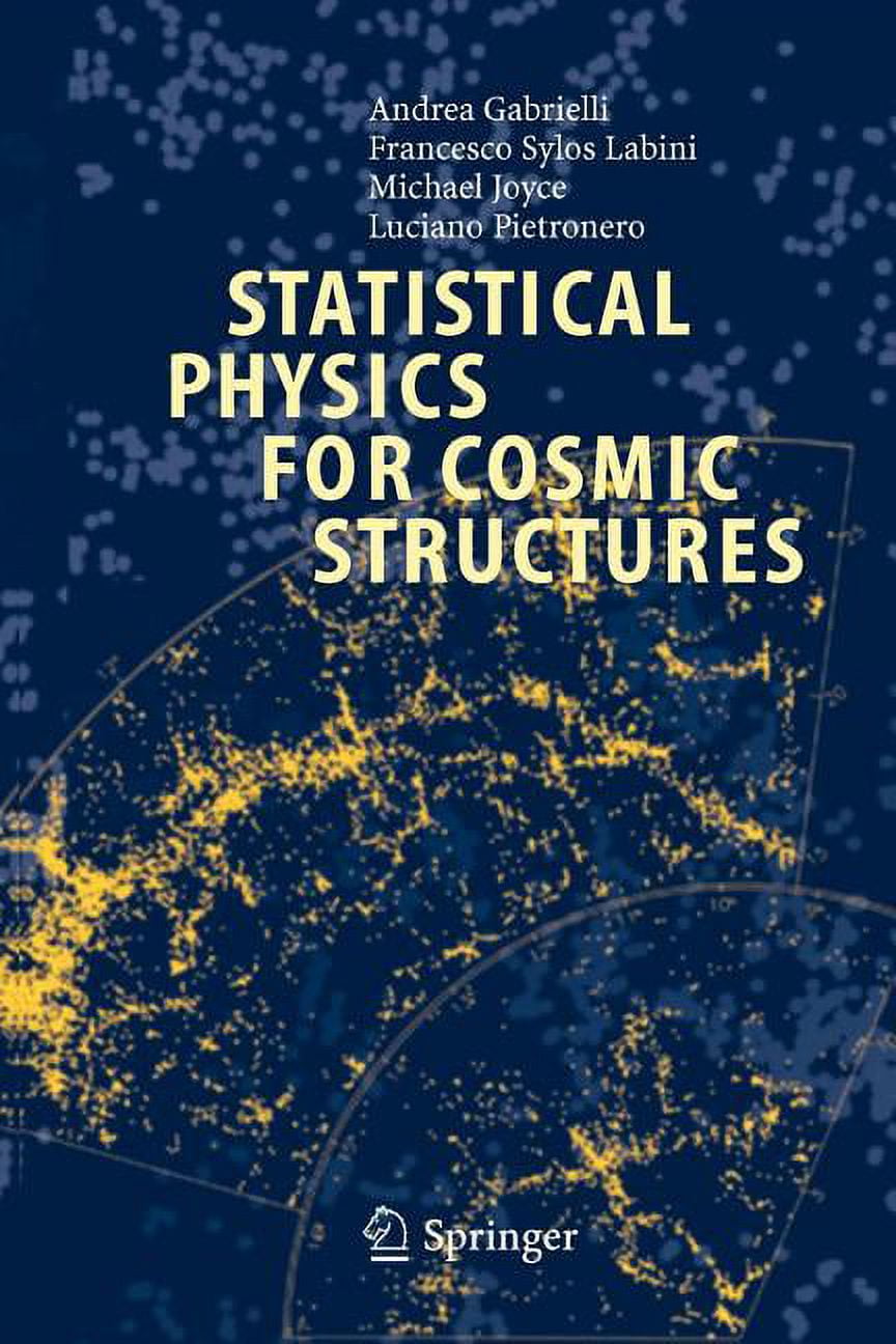 Statistical Physics for Cosmic Structures, (Paperback) - Walmart.com