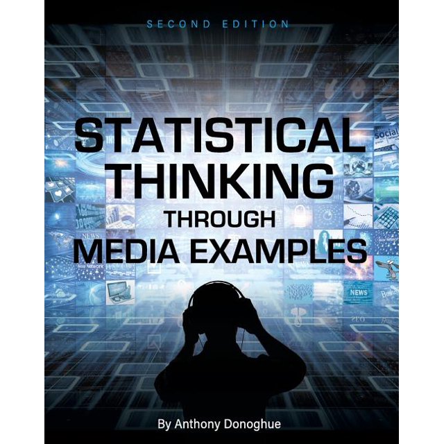 Statistical Thinking through Media Examples (Edition 2) (Paperback ...
