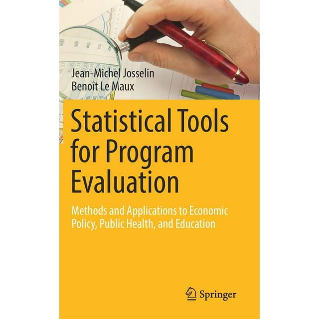 Statistical Tools for Program Evaluation: Methods and Applications to ...