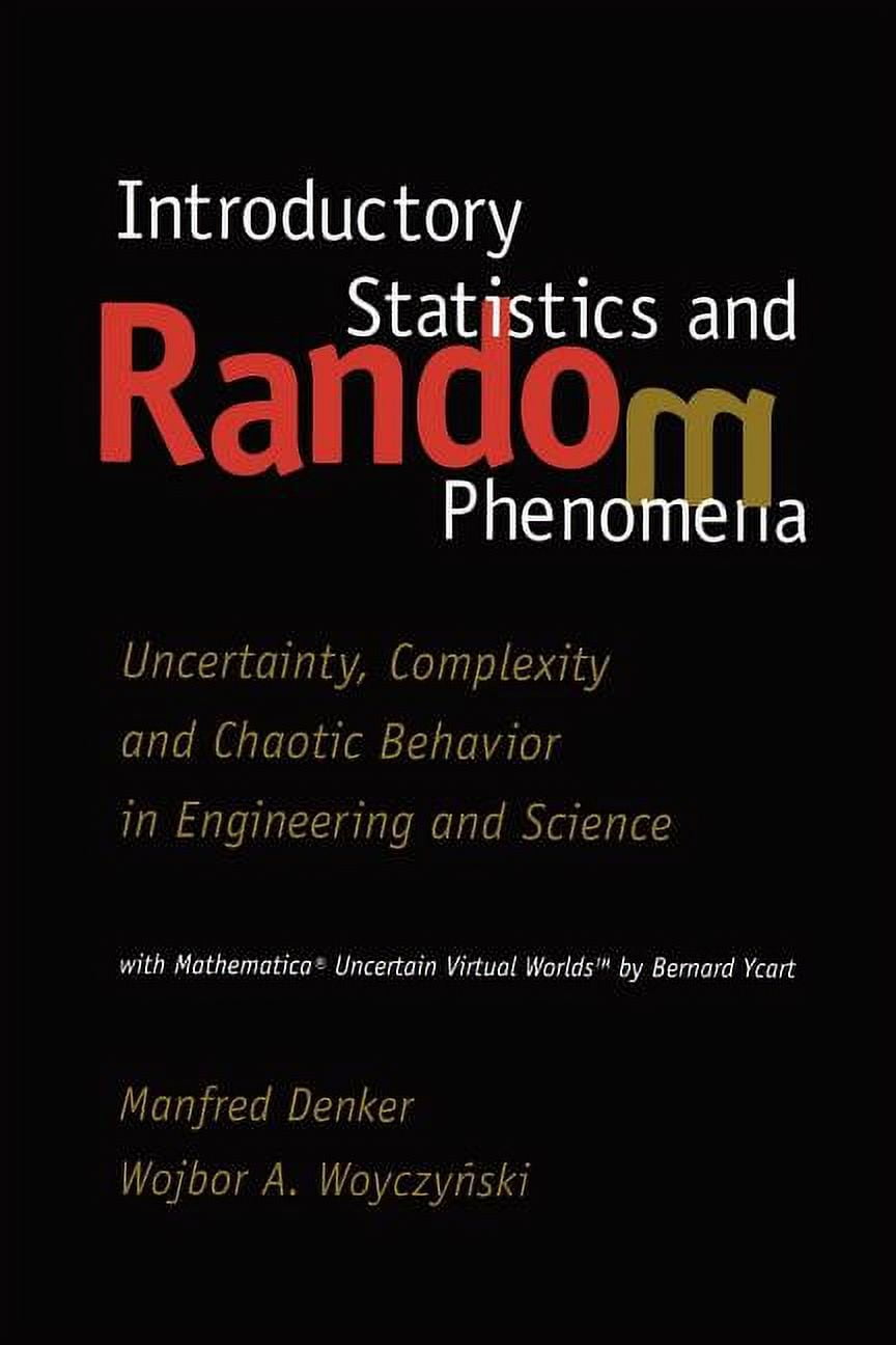 Statistics for Industry and Technology: Introductory Statistics and Random Phenomena ...