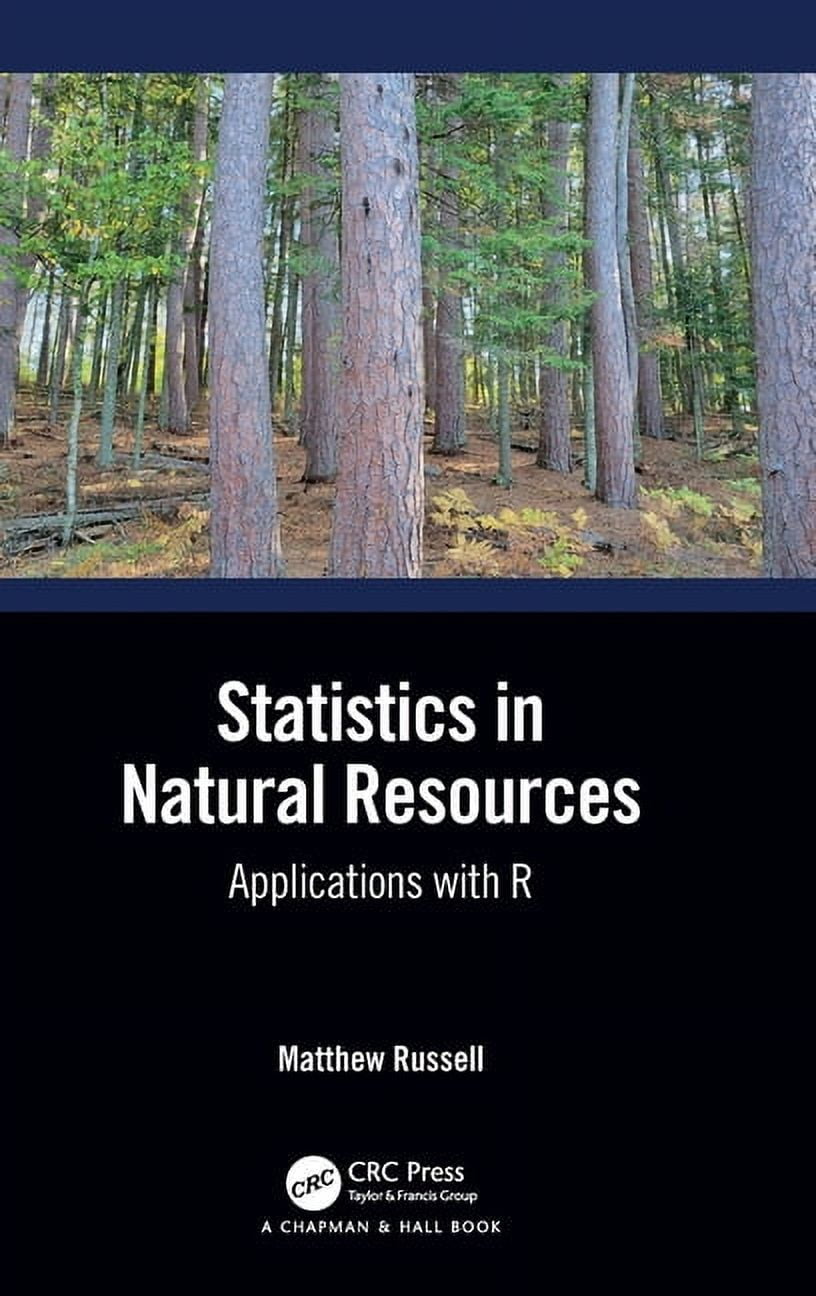 Statistics in Natural Resources: Applications with R, (Hardcover ...