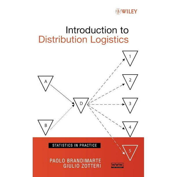 Statistics in Practice Introduction to Distribution Logistics, Book 21 ...