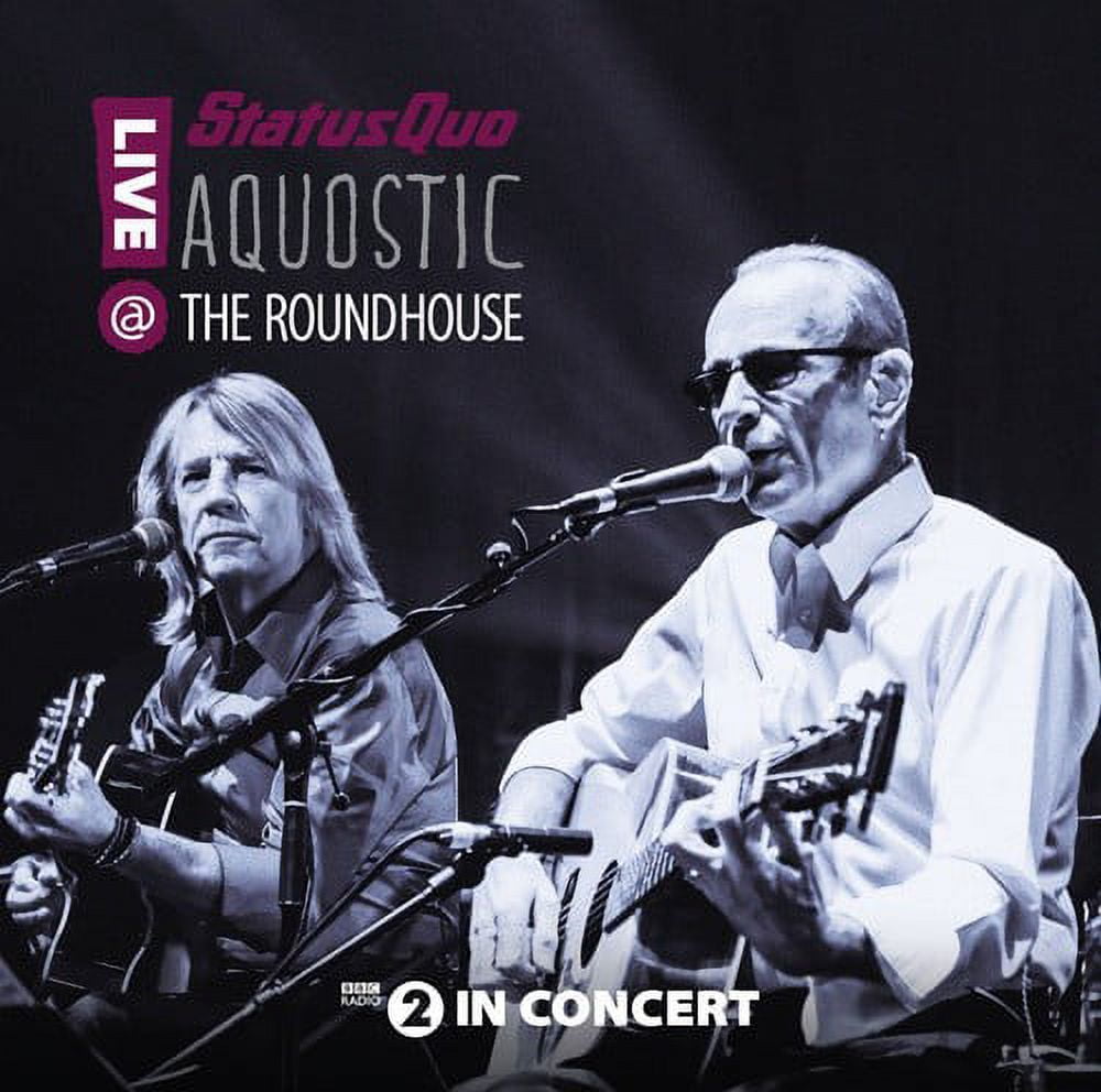 Status Quo - Aquostic Live at the Roundhouse - CD - Walmart.com