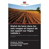 Statut du bore dans les sols rouges et impact de son apport sur Vigna ...