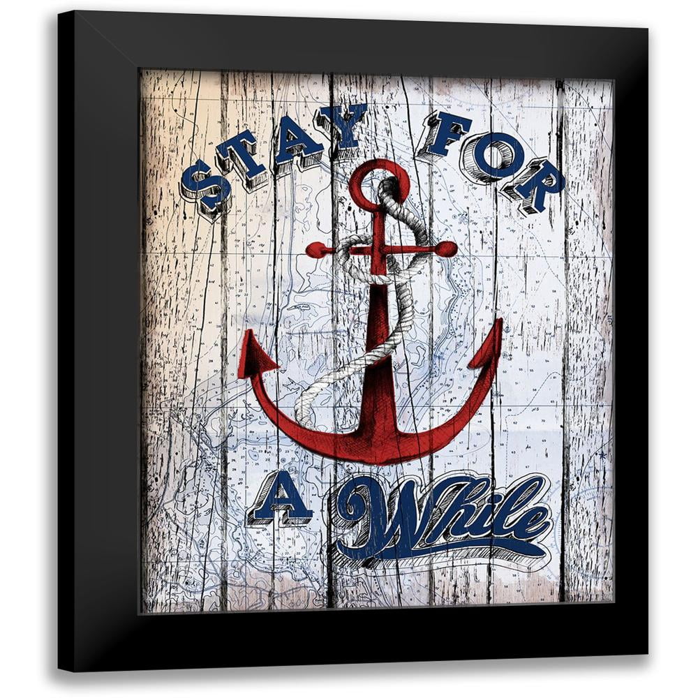 Stay Anchor 15x18 Black Modern Framed Museum Art Print Titled - Art ...