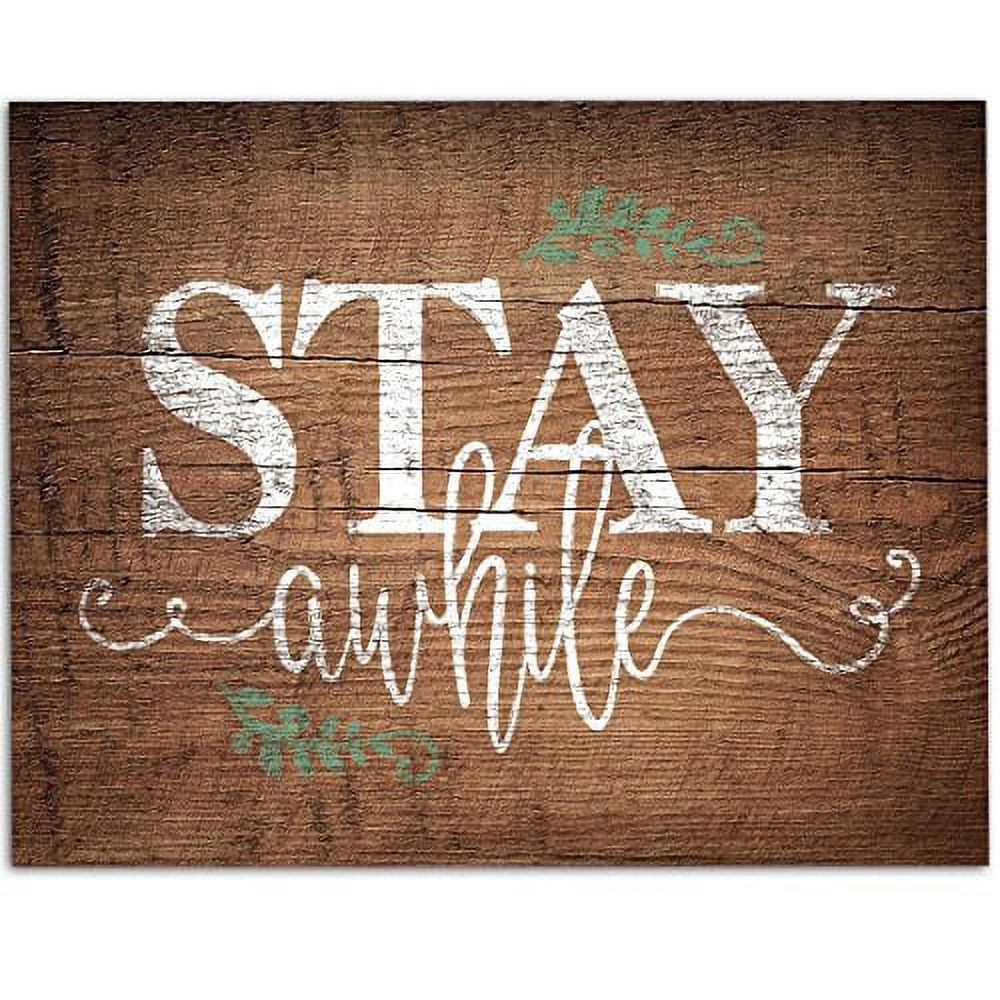 Stay Awhile - 11x14 Unframed Art Print - Great Home/Hotel/Restaurant ...