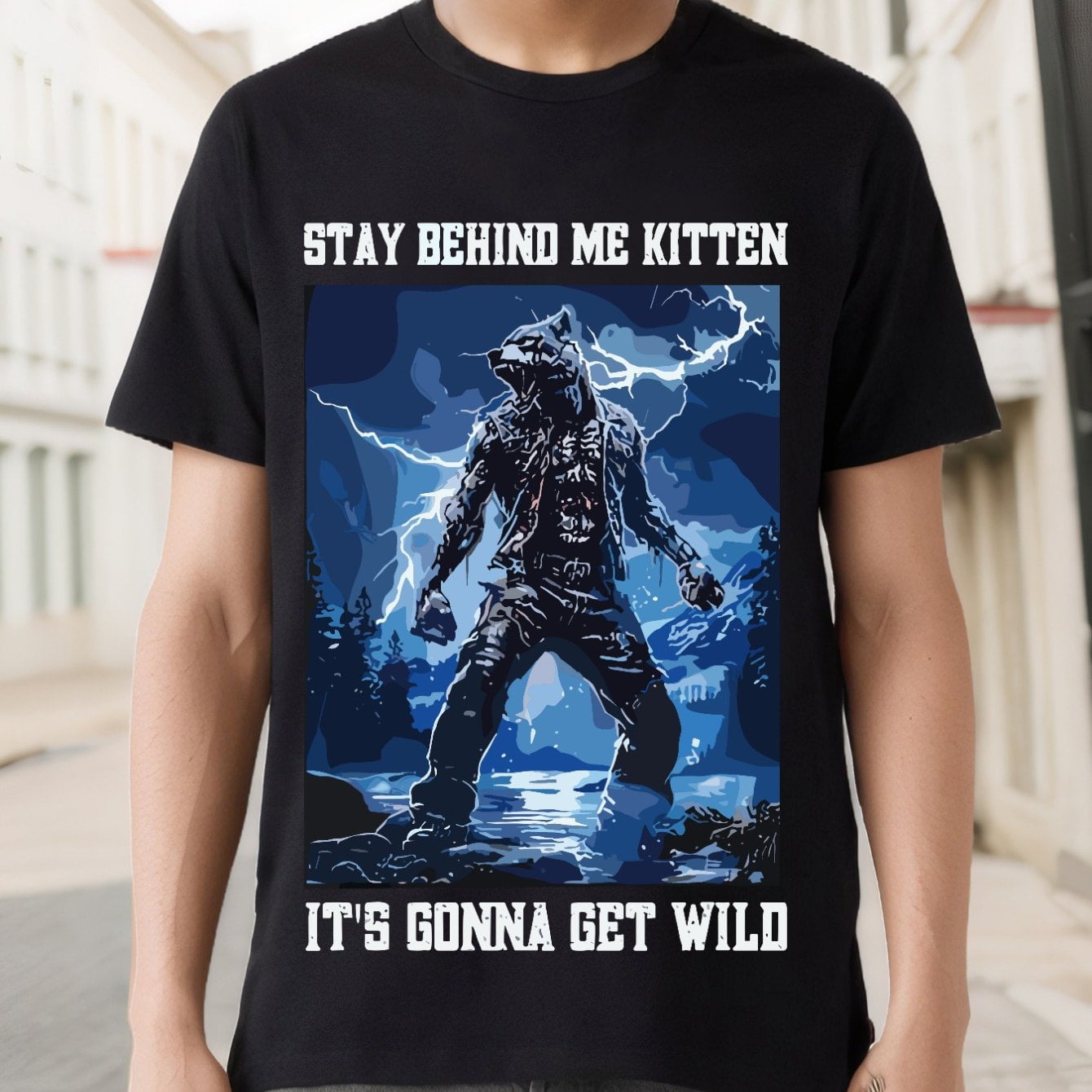 Stay Behind Me Kitten Cringy Werewolf Meme Cringe Alpha Wolf T-Shirt ...