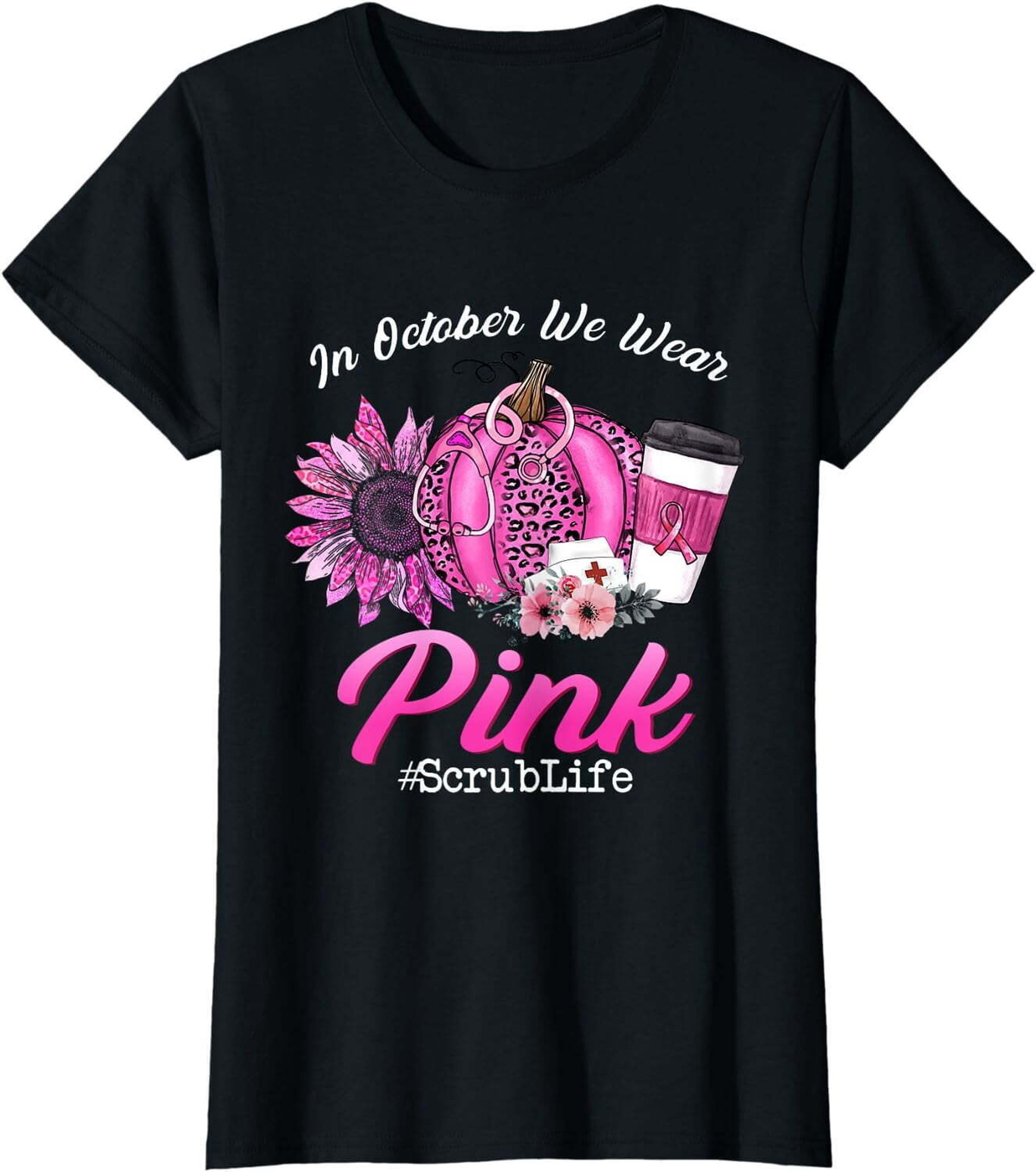 Stay Comfy and Show Support: Get Your Pink Ribbon Nurse Scrub Life Tee ...