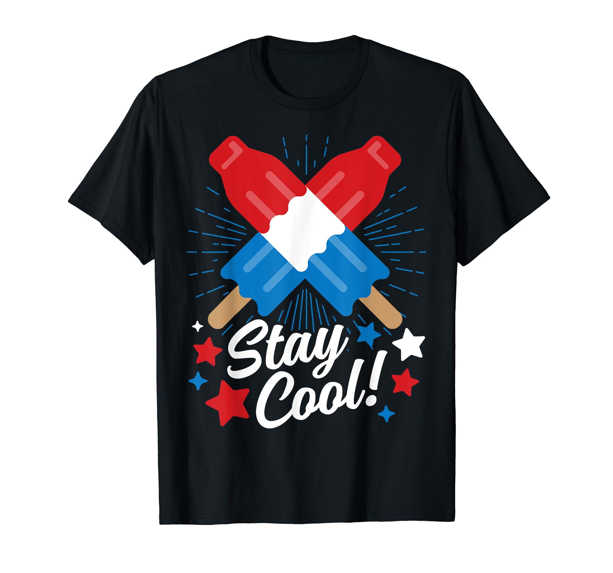 Stay Cool Popsicle Funny 4th Of July Independence Day T-Shirt - Walmart.com