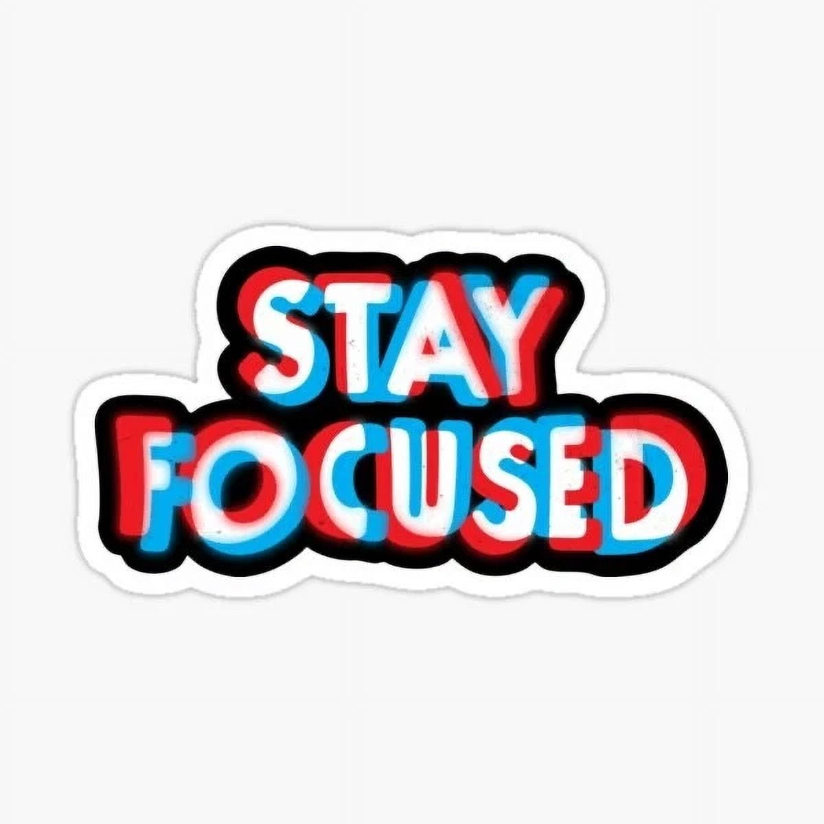 Stay Focused 3D Colors Motivational Work Hard Hustle Quote Sticker ...