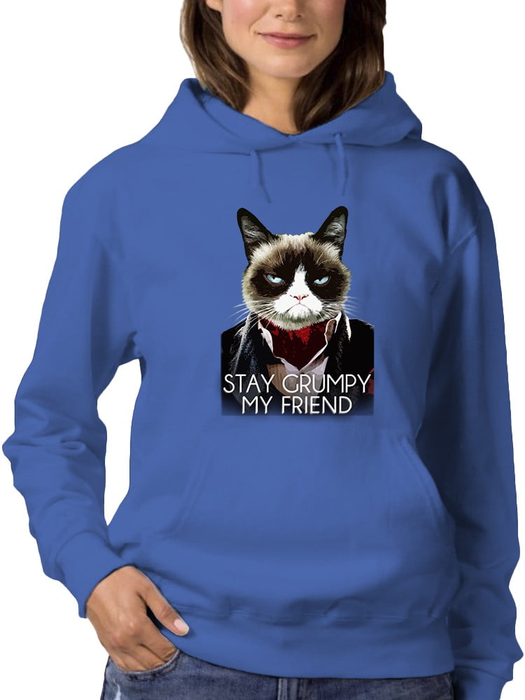 Stay Grumpy My Friend Hoodie Women -T-Line Designs, Female Large ...