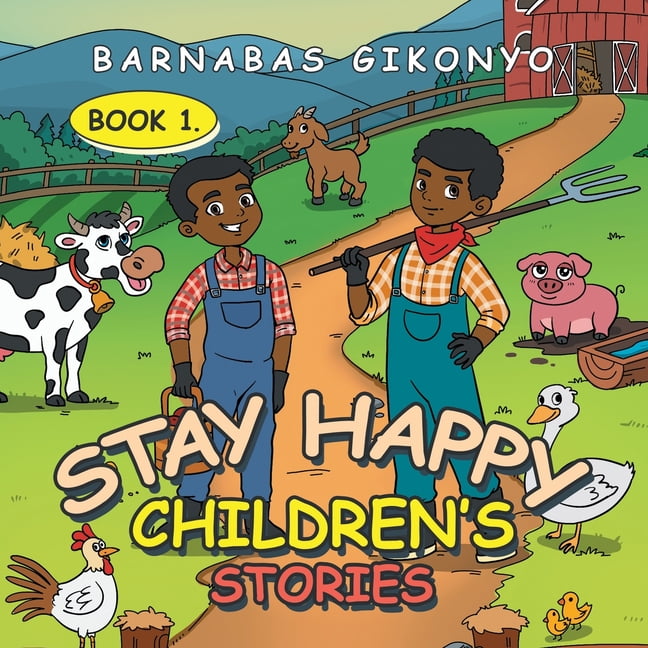 Stay Happy Children's Stories: Book 1., (Paperback) - Walmart Business ...