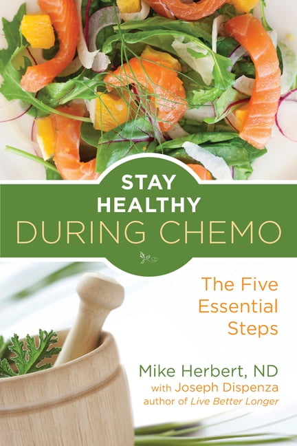 Stay Healthy During Chemo: The Five Essential Steps (Cancer Gift for ...