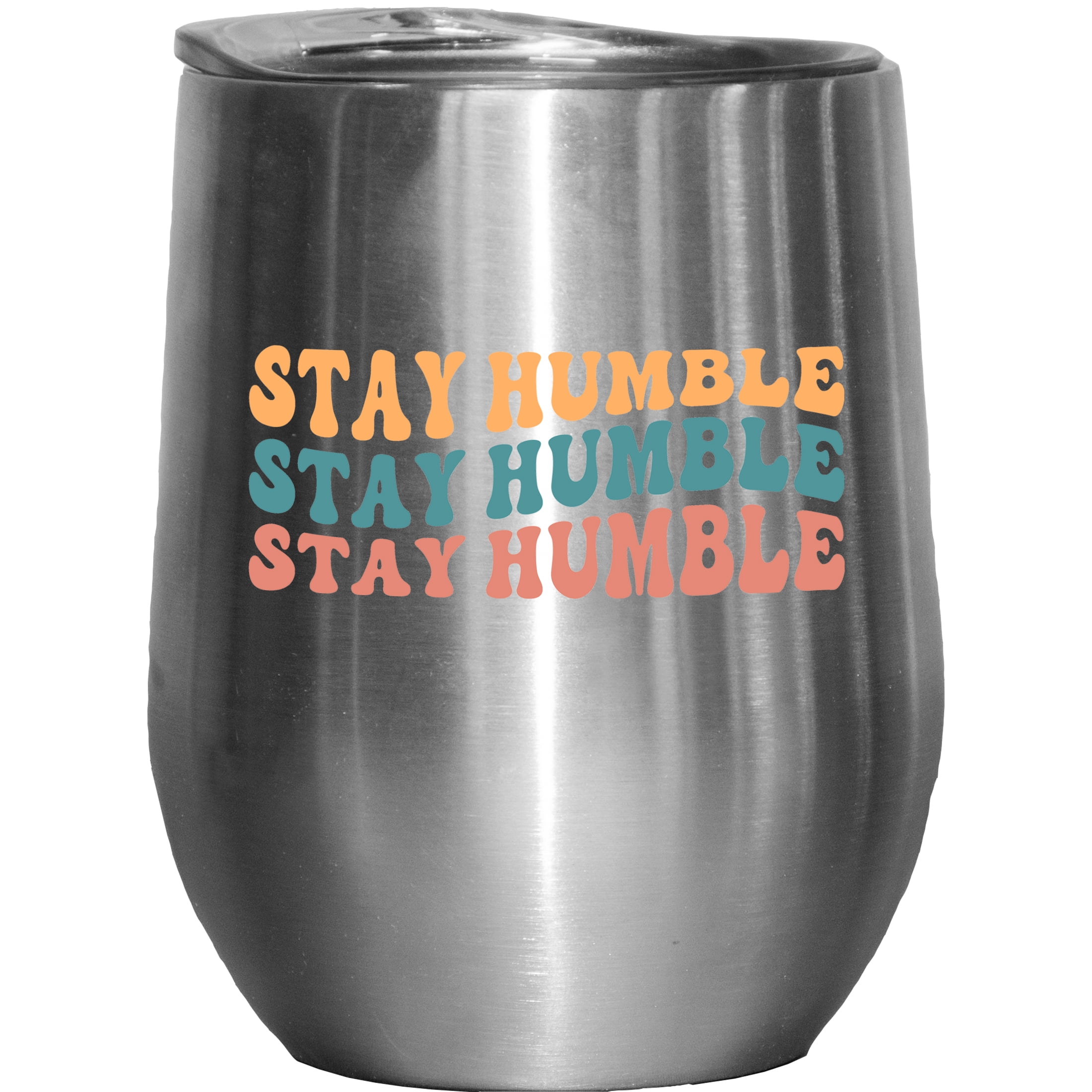 Stay Humble, Motivational Quote on Humility, Groovy Retro Wavy Text ...