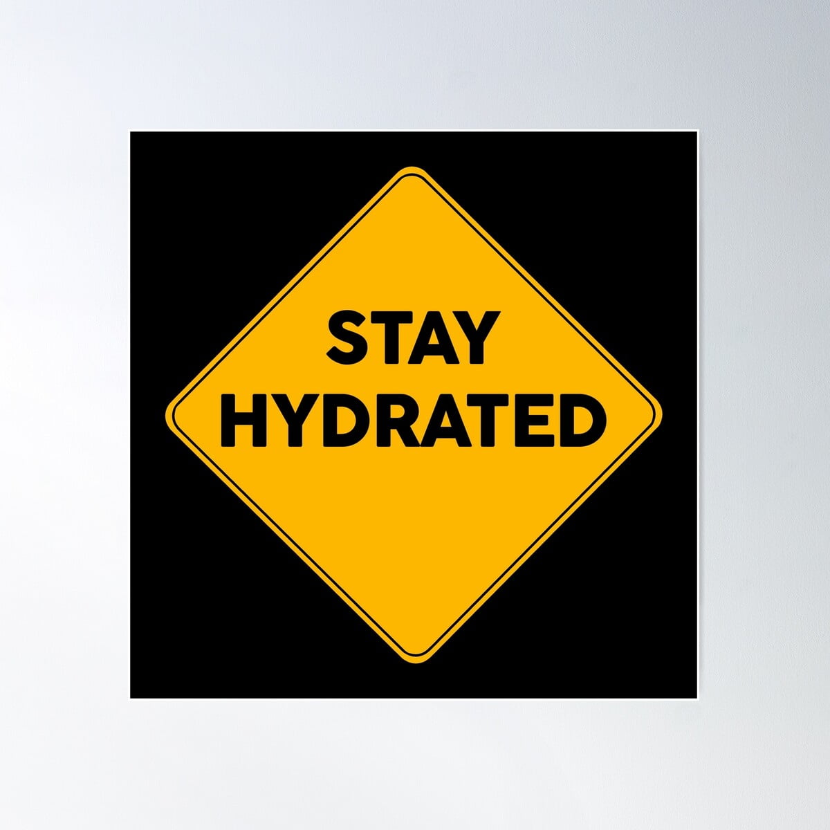 Stay Hydrated | Drink Water Poster Wall Art, Modern Wall Decor For ...