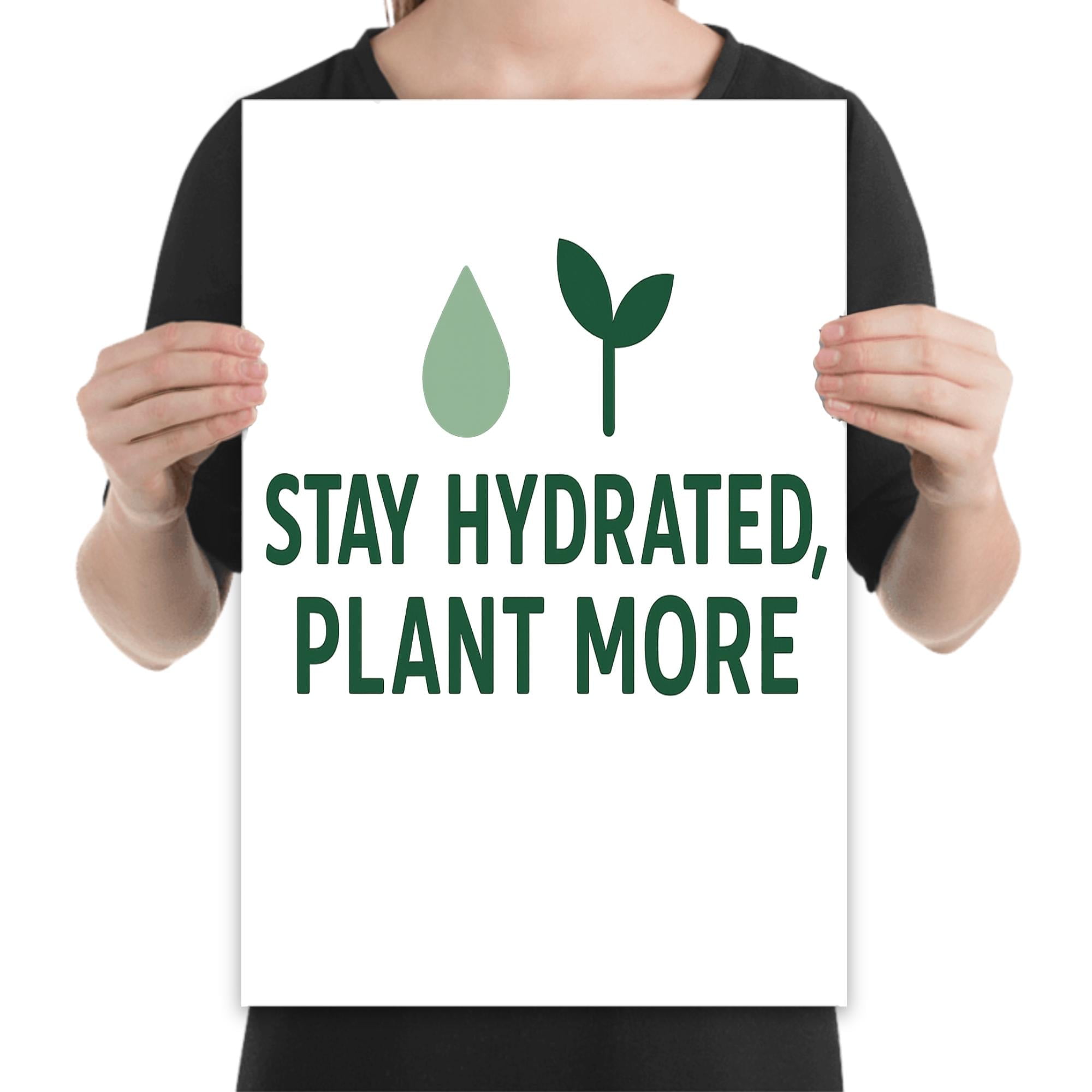 Stay Hydrated Poster, Eco Wall Art for Gardeners, Minimal Nature Print ...