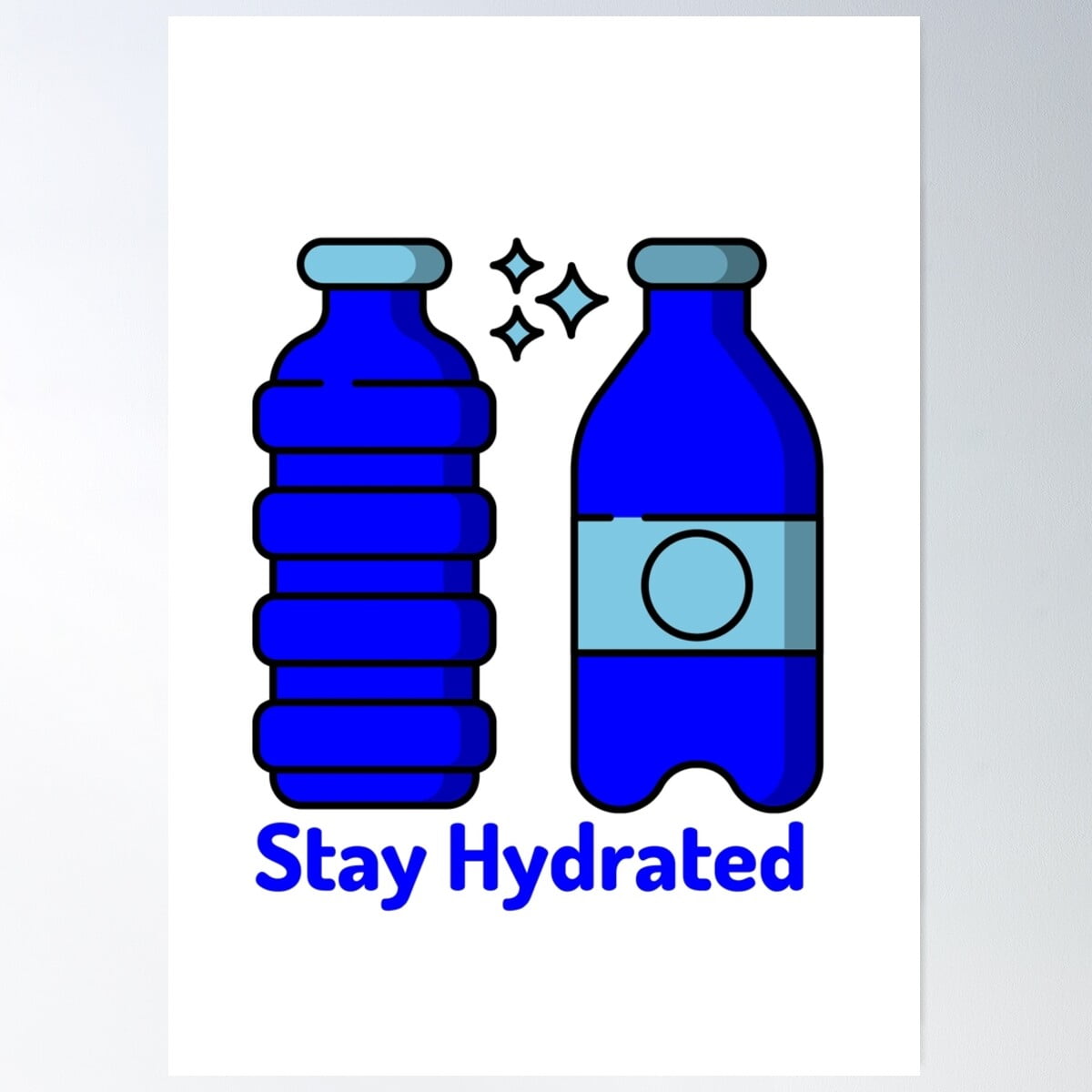 Stay Hydrated Poster Wall Art, Modern Wall Decor For Living Room ...