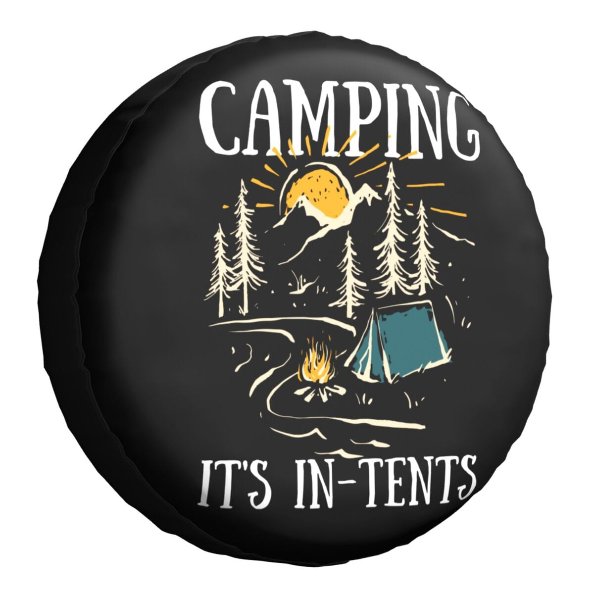 Stay In A Five Billion Star Hotel Go Camping Spare Tire Cover for ...