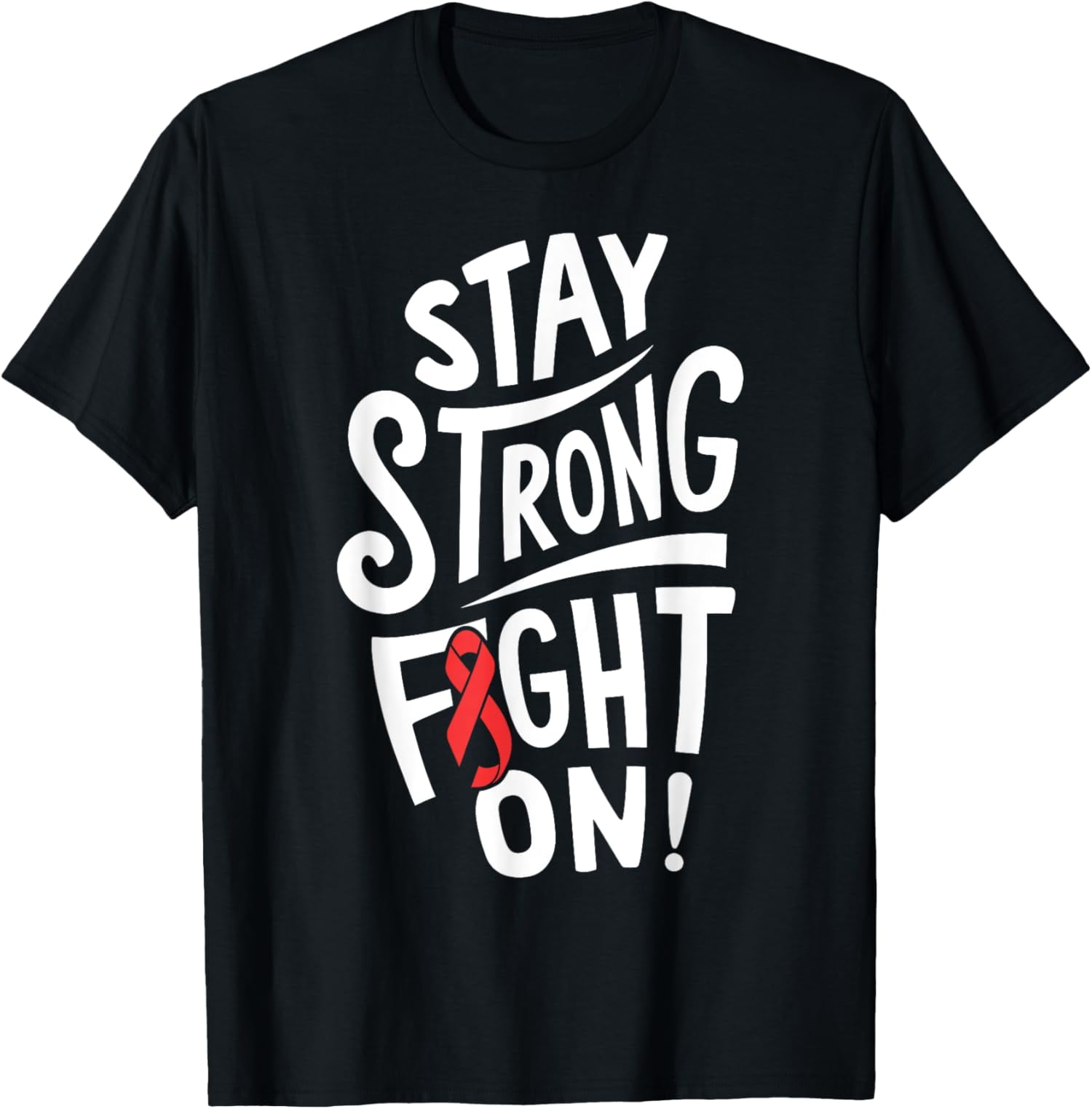 Stay Strong- Sickle Cell Anemia Awareness Supporter Ribbon T-Shirt ...