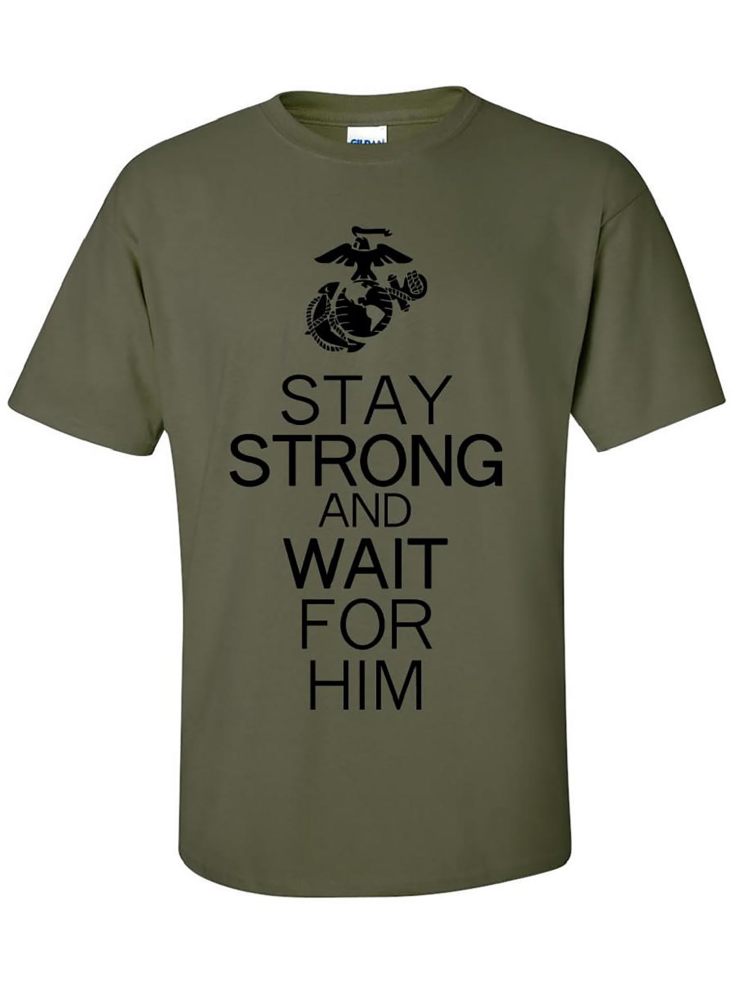 Stay Strong and Wait For Him - USMC Logo Short Sleeve Tee - Walmart.com