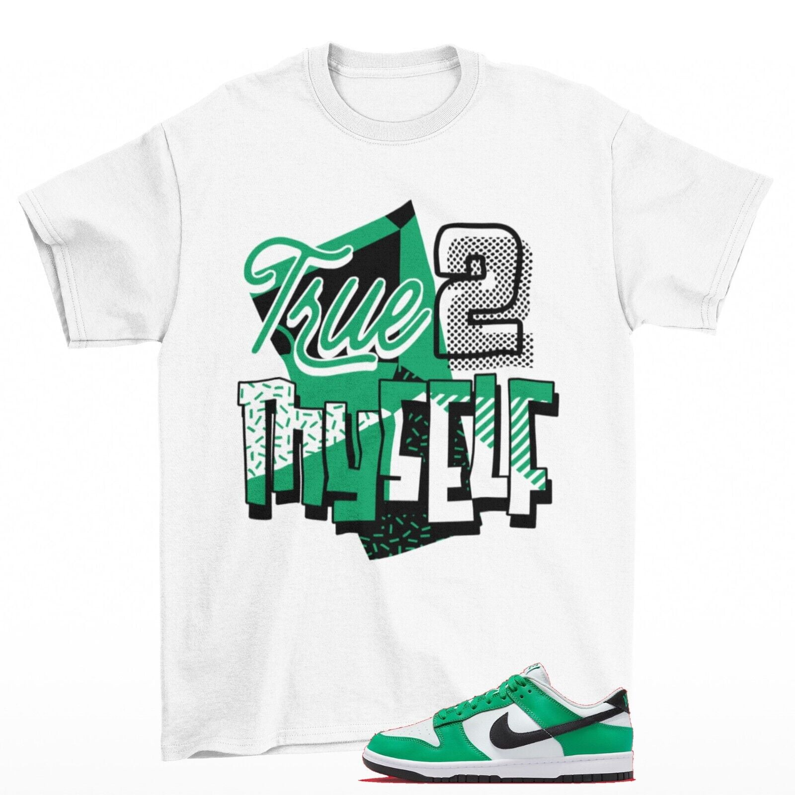 Stay True Dunk Shirt to Match Dunk Low Stadium Green FN3612-300Printed ...