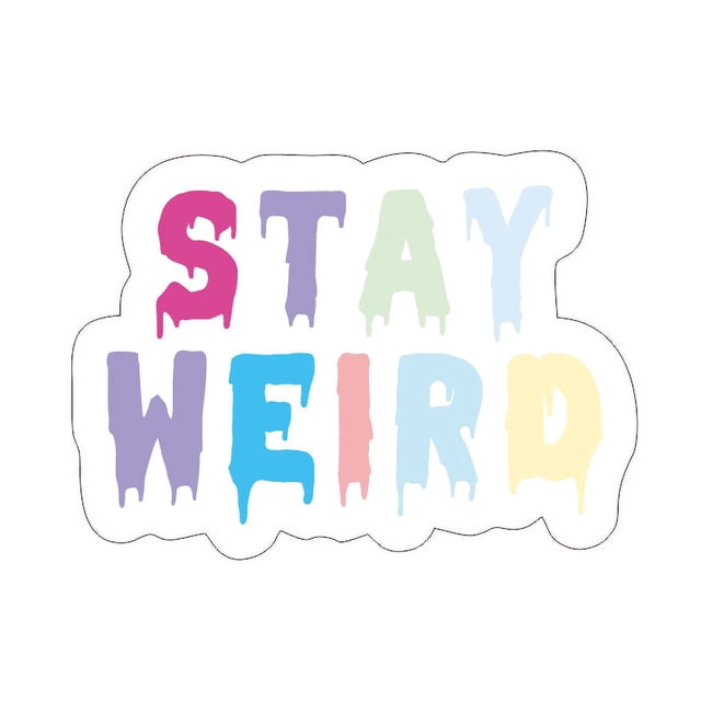 Stay Weird with Skull Quote Car Decals, Vinyl Die Cut Window Bumper ...
