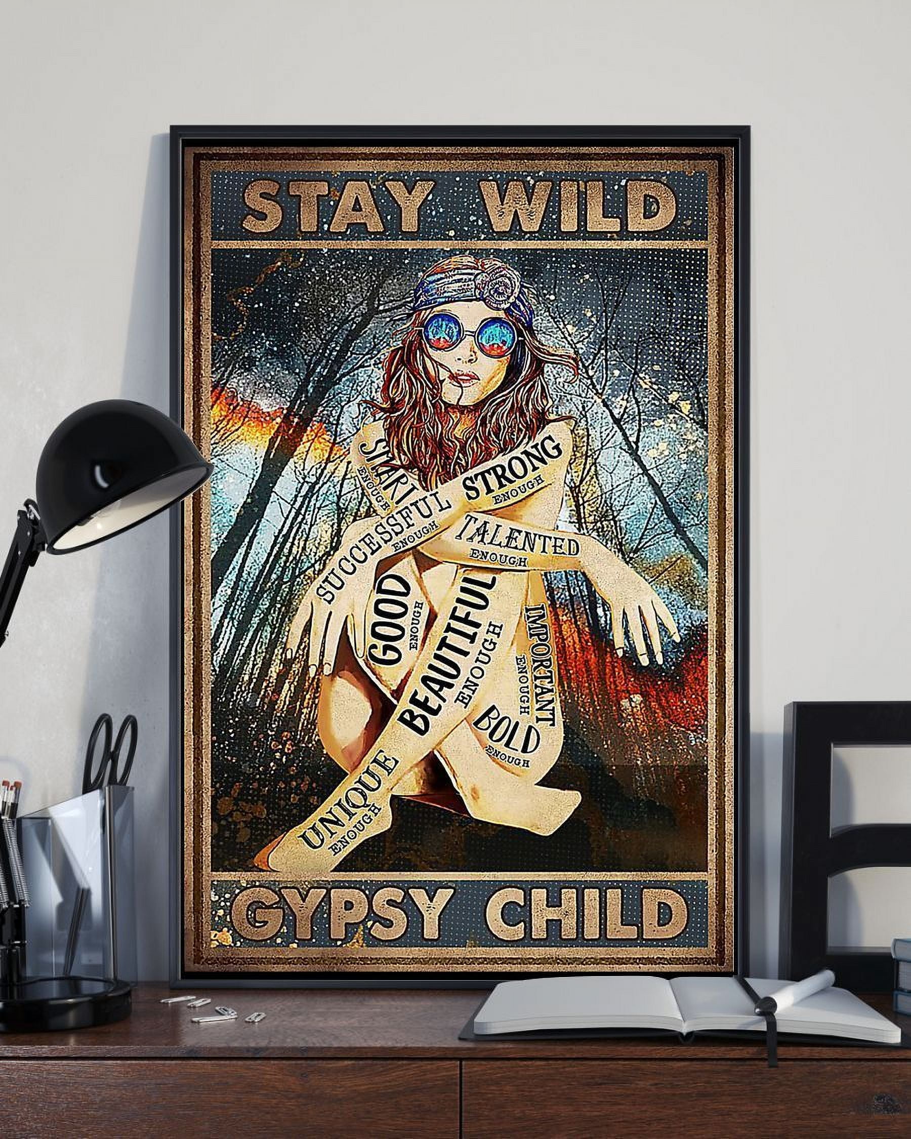 Stay Wild Gypsy Child Satin Poster Wall Art Decor 24 x 36 Inch Poster ...