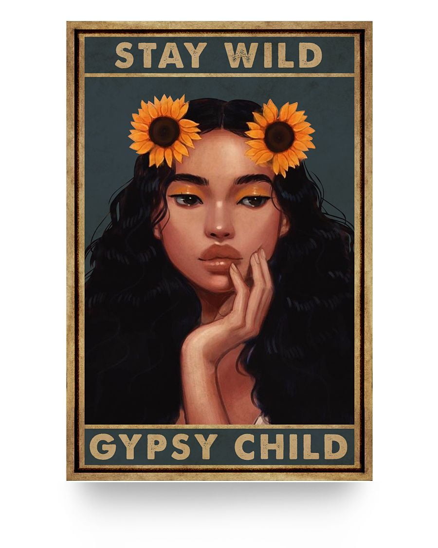 Stay Wild Gypsy Child Vertical Poster Matte Wall Art Decor 11 x 17 Inch ...