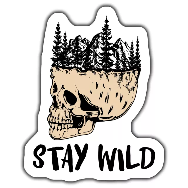 Stay Wild Skull Sticker With Mountain And Trees Illustration, Cool ...