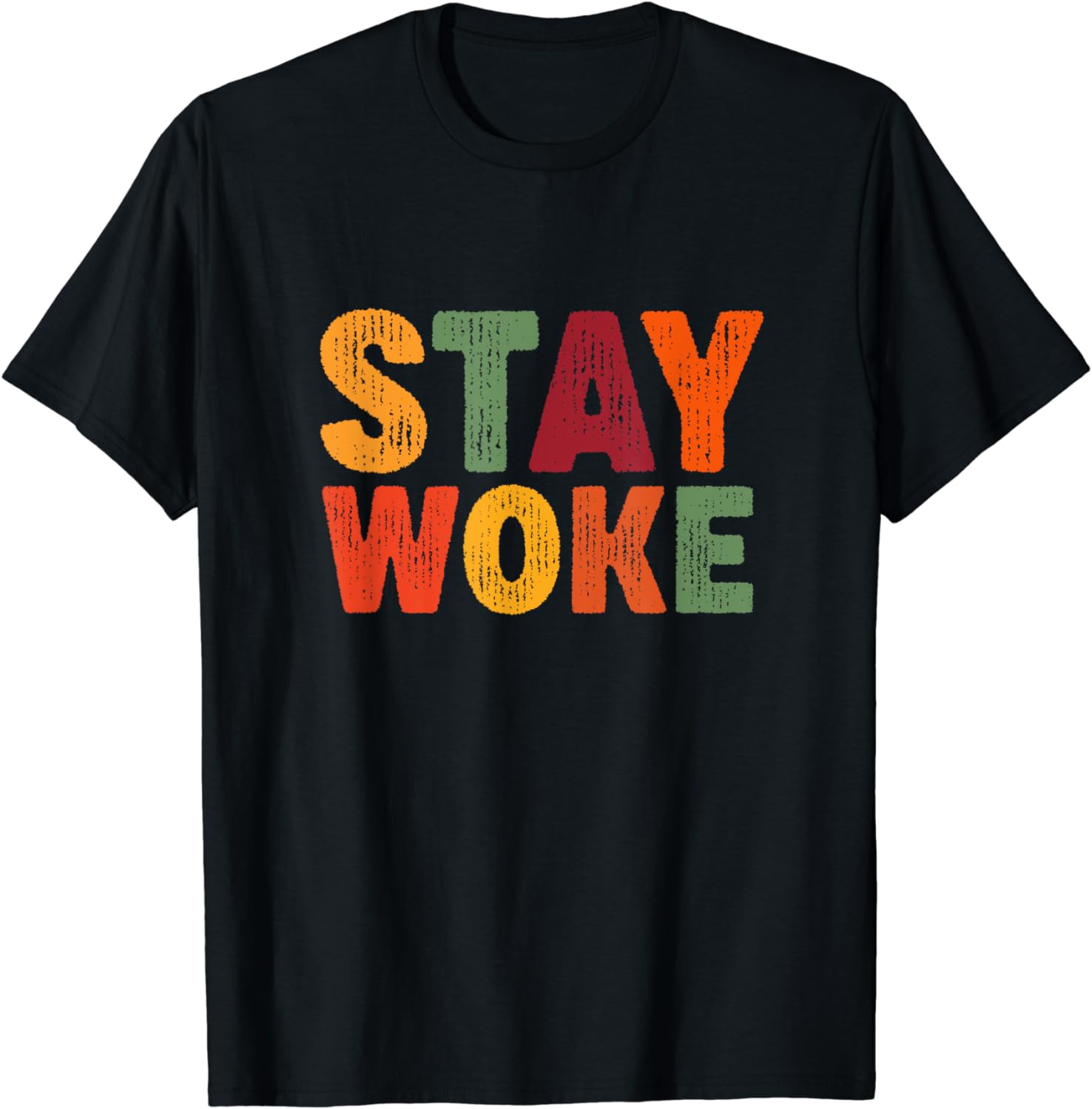 Stay Woke Black Lives Matter Equal Rights Are Civil Rights T-Shirt ...