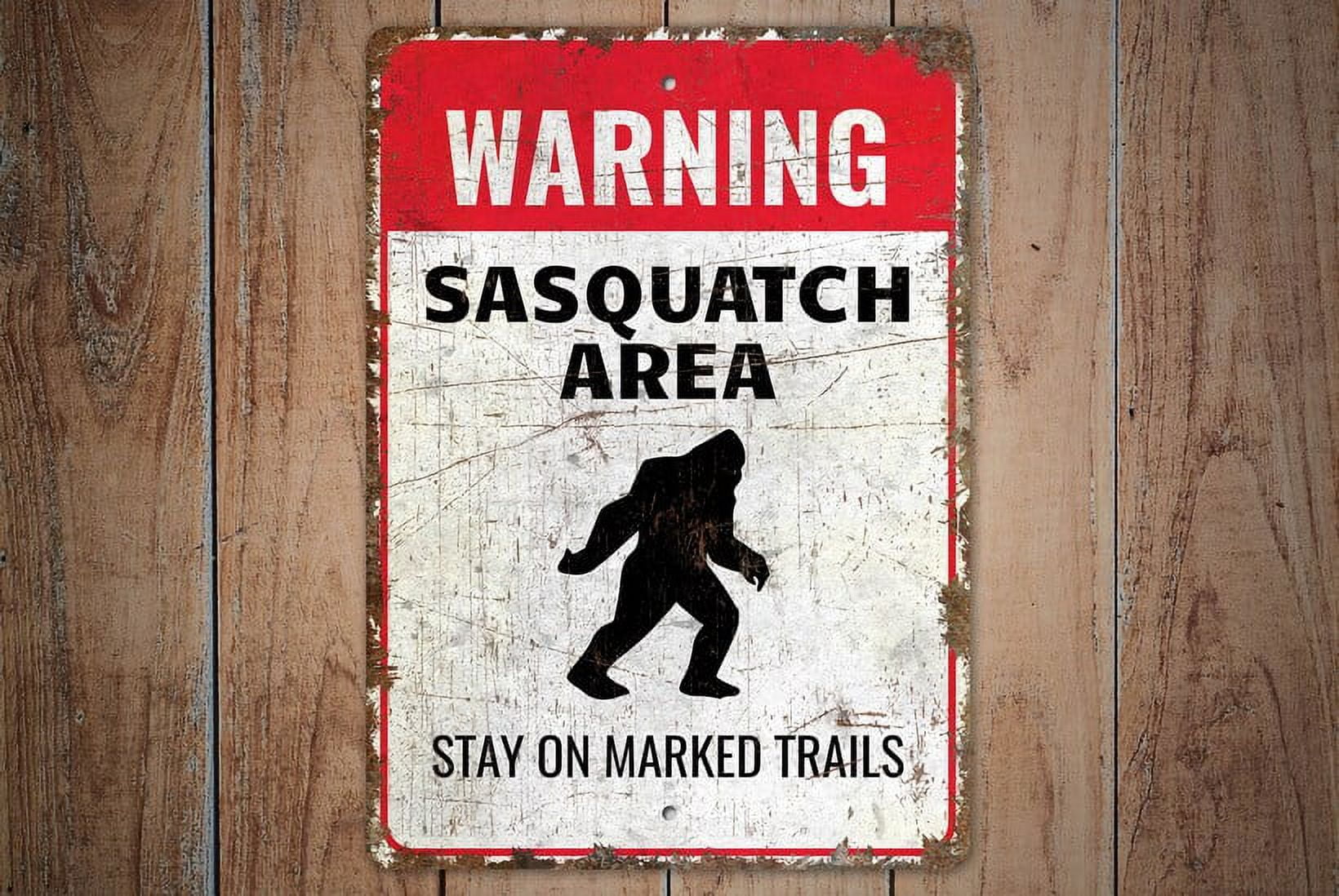Stay on Marked Trails Bigfoot Sign Sasquatch Warning Sasquatch Decor ...