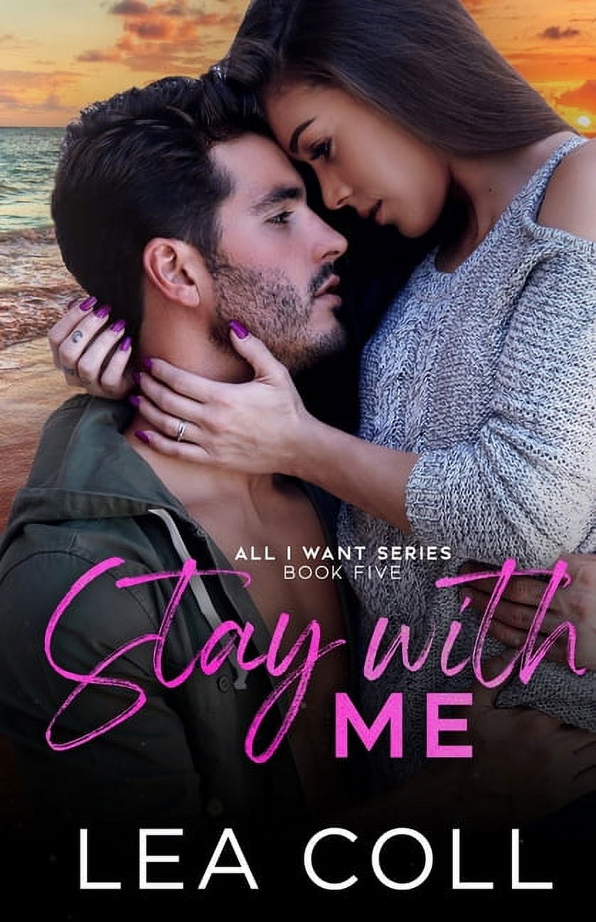 Stay with Me (Paperback) by Lea Coll - Walmart Business Supplies