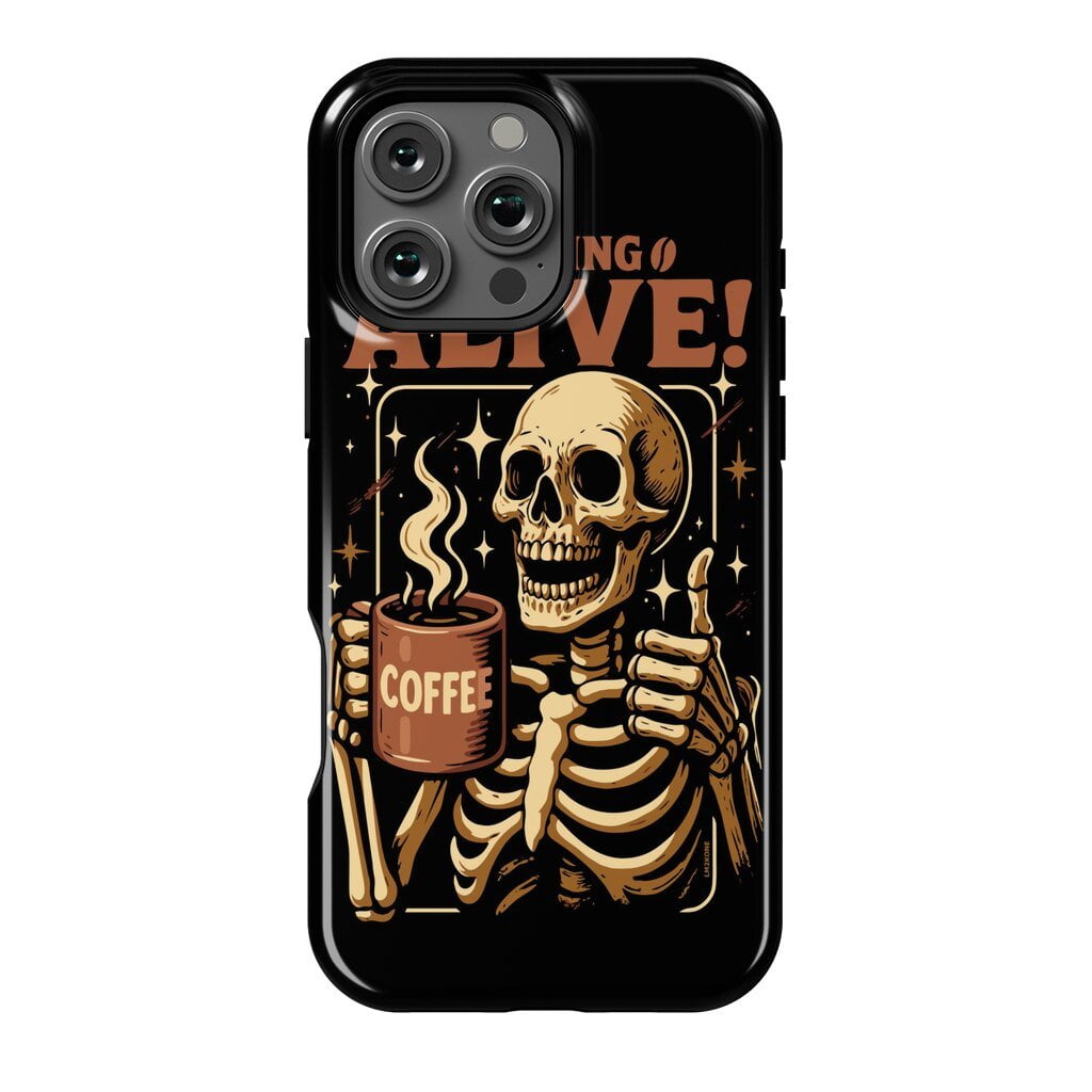 Staying Alive Funny Coffee Phone Case Compatible with iPhone 11 to 16 ...