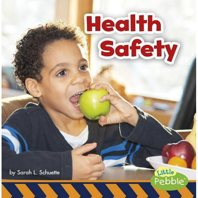 Staying Safe!: Health Safety (Hardcover) - Walmart.com