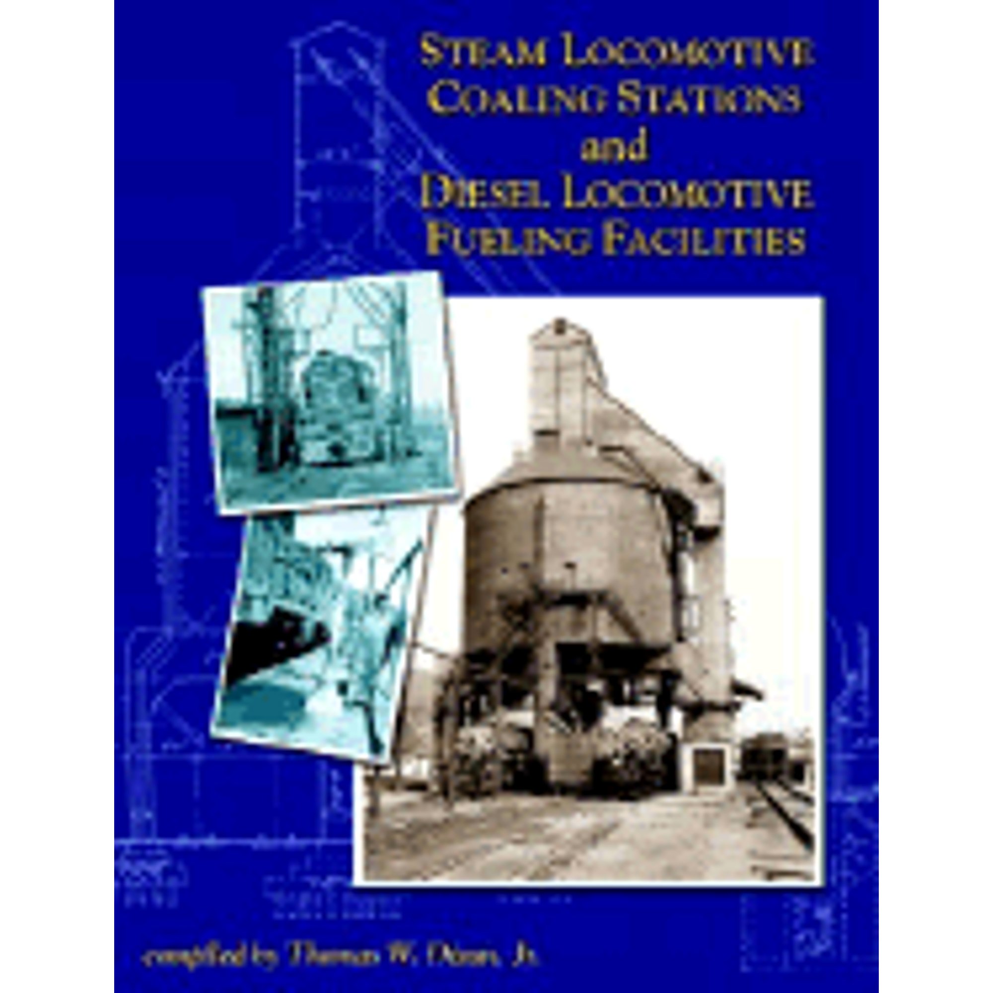 Pre-Owned Steam Locomotive Coaling Stations and Diesel Locomotive ...