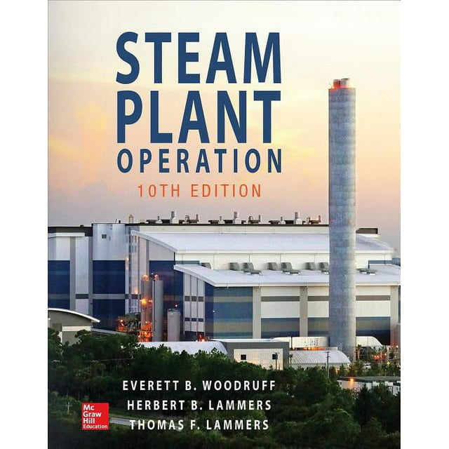 Free Shipping! Steam Plant Operation, 10th Edition - Walmart.com ...