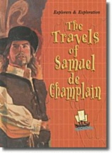 Pre-Owned Steck-Vaughn Explorers & Exploration : Student Book Samuel de Champlain - Walmart.com