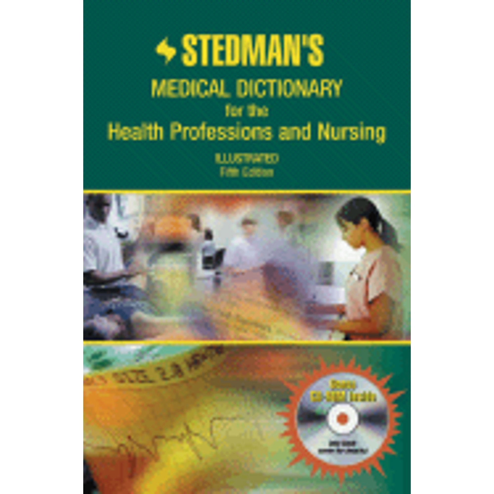 Stedman's Medical Dictionary for the Health Professions and Nursing ...