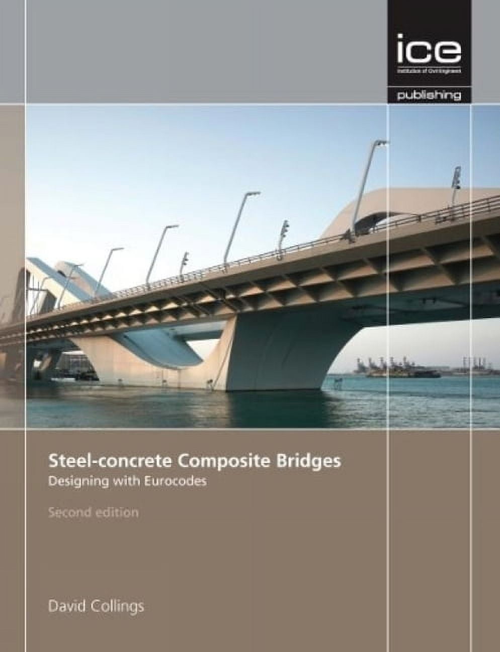 Steel-Concrete Composite Bridges: Designing with Eurocodes (Hardcover ...