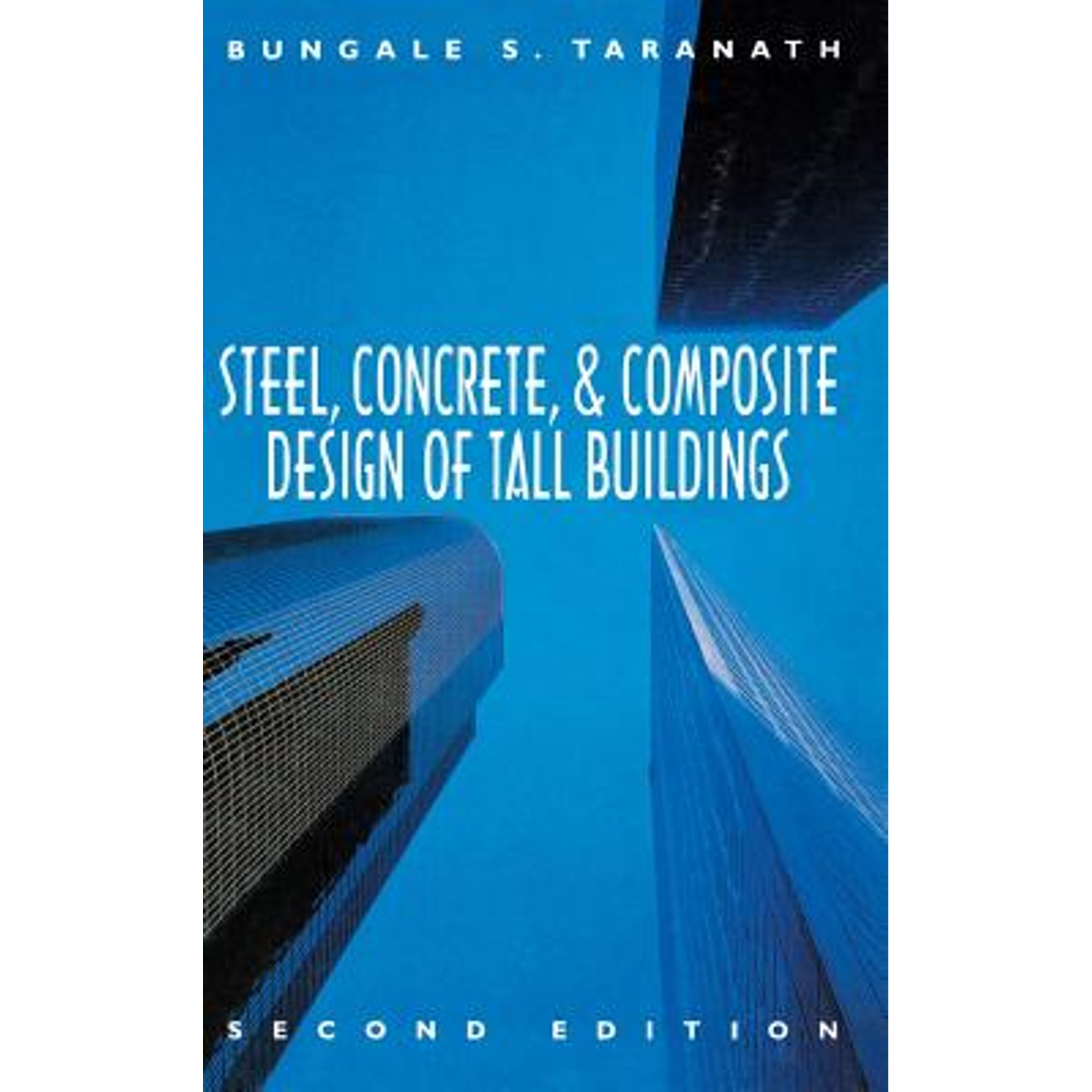Pre-Owned Steel, Concrete, and Composite Design of Tall Buildings ...
