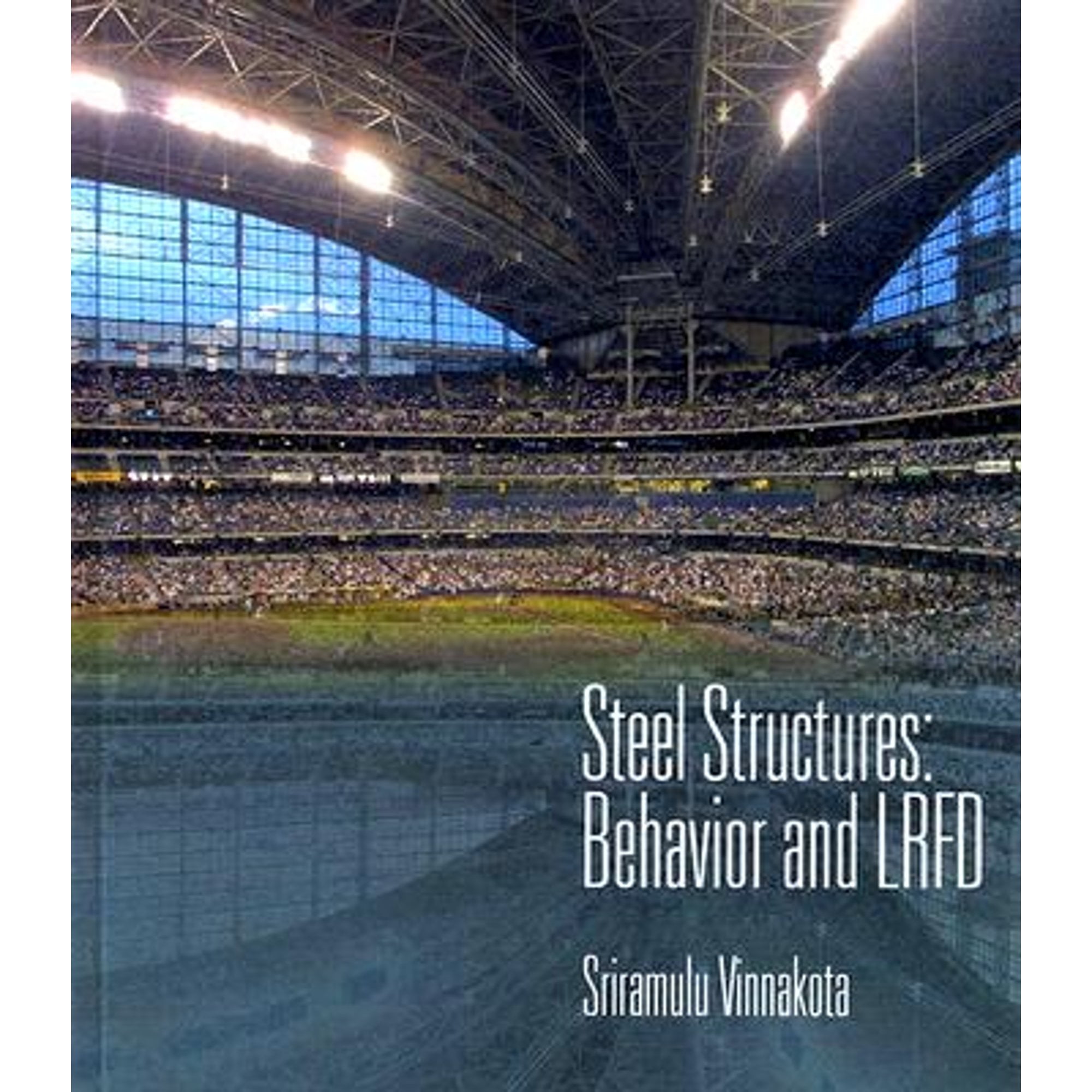 Pre-Owned Steel Structures: Behavior and LRFD (Hardcover) 0072366141 ...