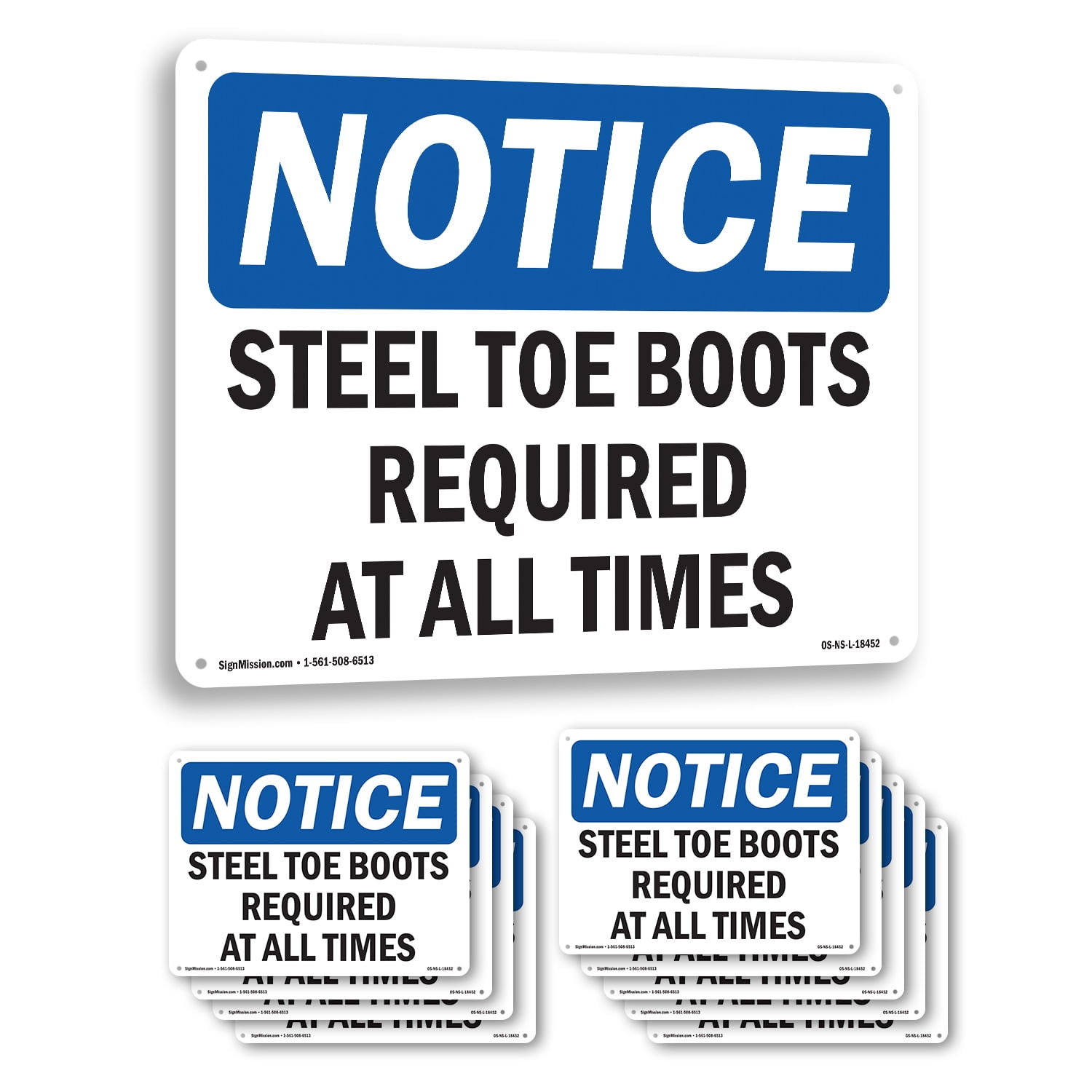 Steel Toe Boots Required At All Times OSHA Notice Aluminum Sign 18 Inch ...