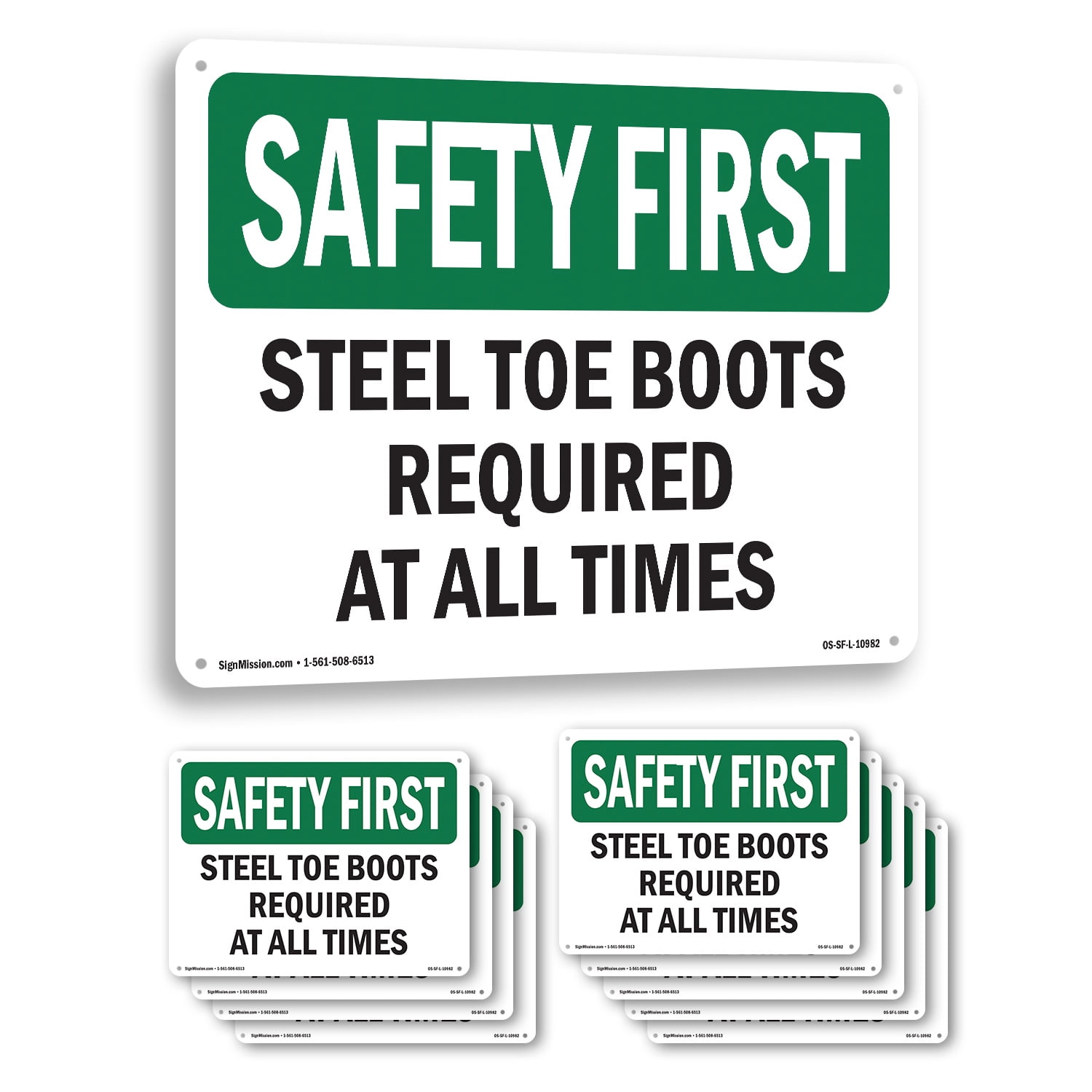 Steel Toe Boots Required At All Times OSHA SAFETY FIRST Aluminum Sign ...